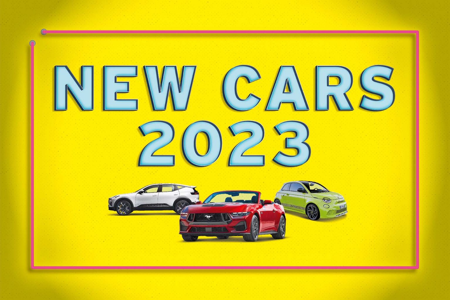 Discover the Hottest New Cars of 2023: Release Dates and Must-Have ...